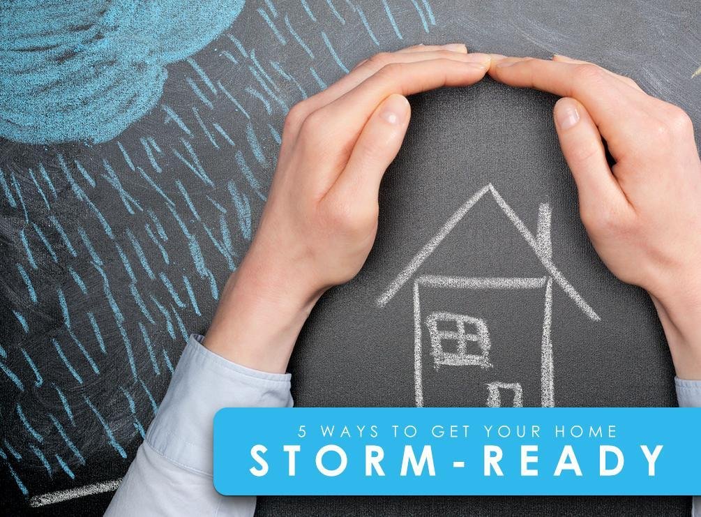 5 Ways to Get Your Home Storm-Ready